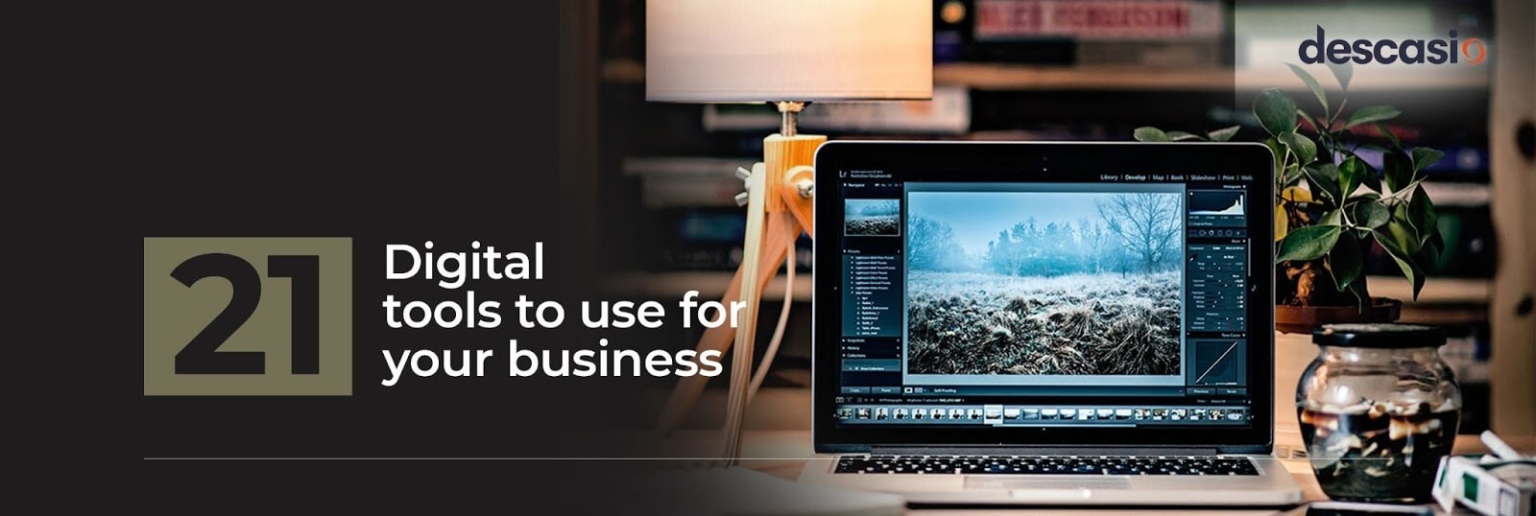 22 digital tools to use for your business in 2024 (Updated) - Descasio